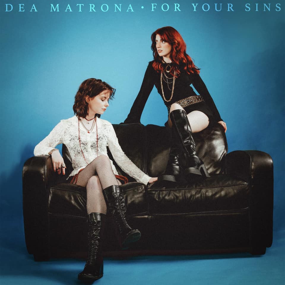 Album Review: Dea Matrona- For Your Sins - Joyzine
