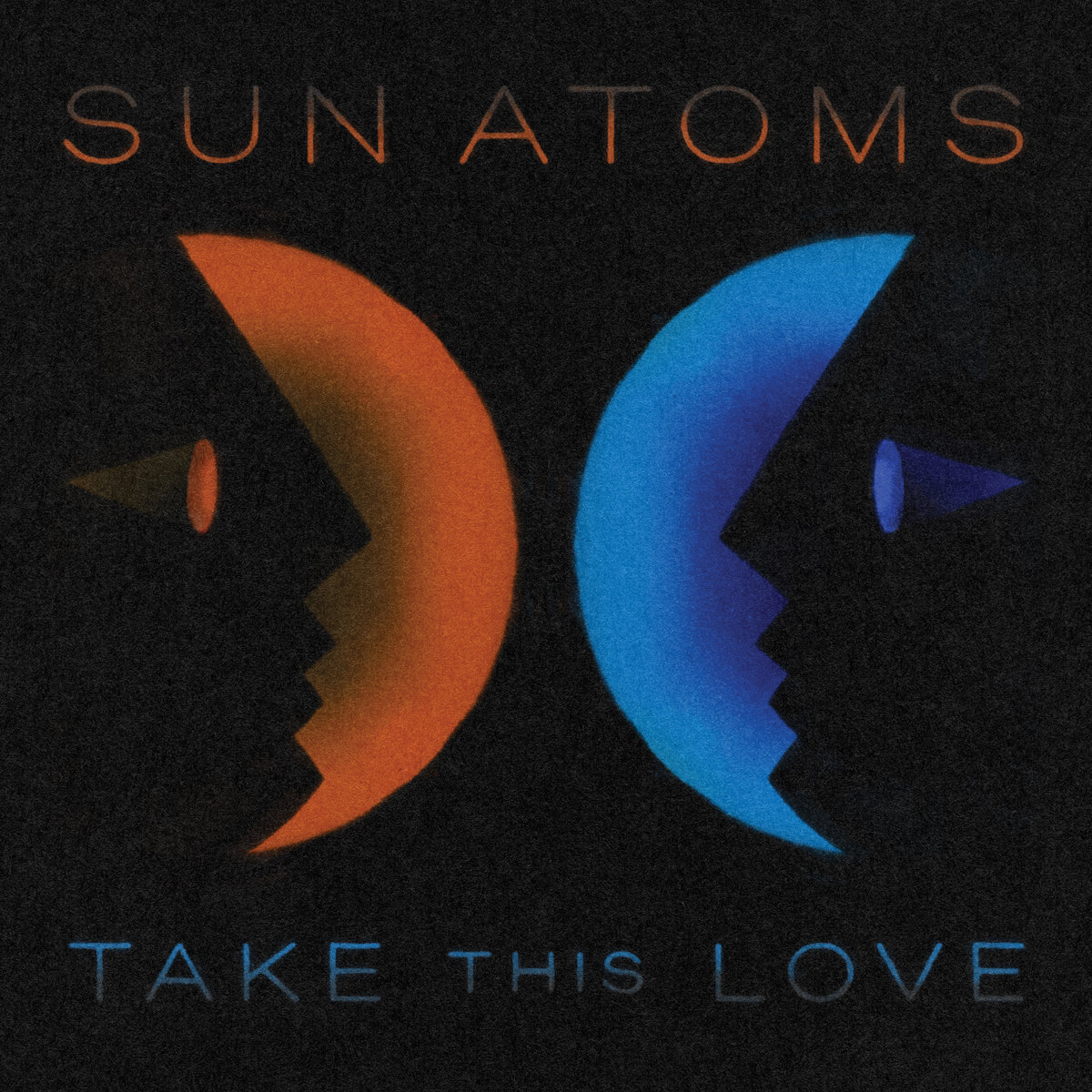 TRACK PREMIERE: SUN ATOMS – TAKE THIS LOVE B/W AND THE LION SAW THE UFO ...
